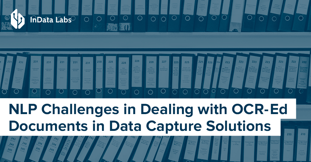 NLP Challenges in Dealing with OCR-Ed Documents