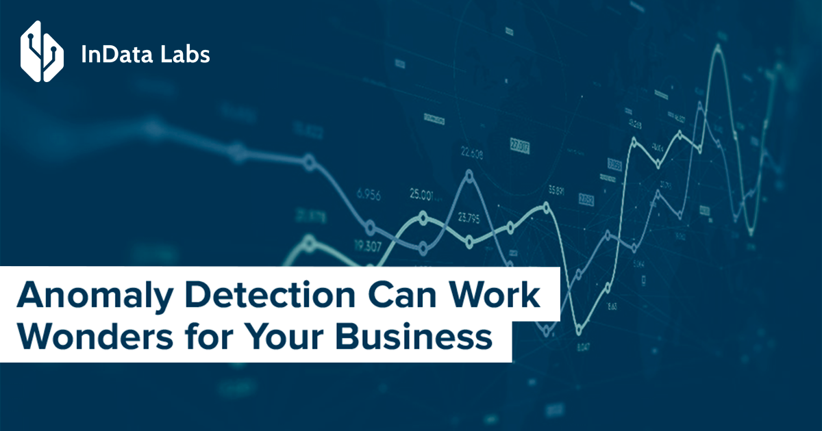 Anomaly Detection – InData Labs Anomaly Detection – InData Labs