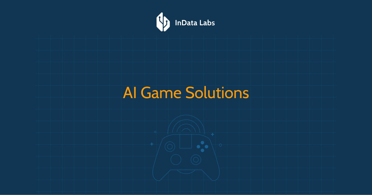 Intelligent Game Solutions – InData Labs