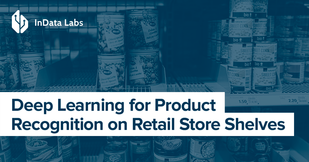 Product Recognition Technology for Retail - InData Labs