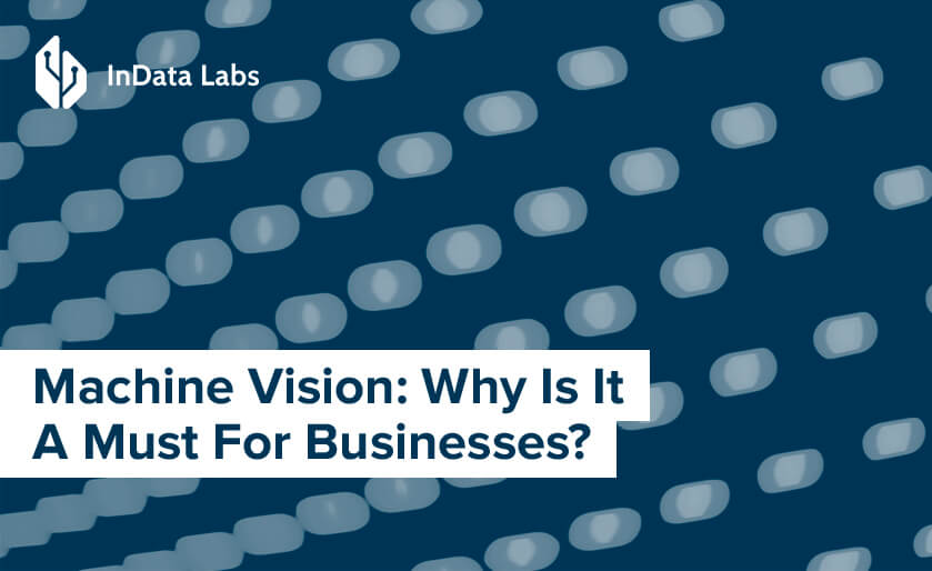 Machine Vision AI for Business - InData Labs