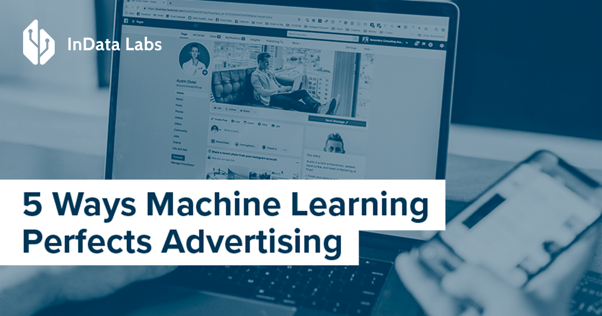 How Machine Learning Advertising can Uplevel Marketing and Advertising