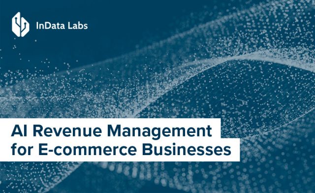 AI-Driven Revenue Management for E-commerce Business Owners