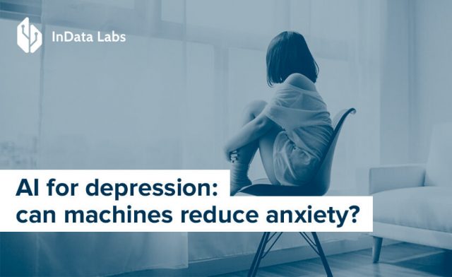 AI for Depression Treatment - InData Labs