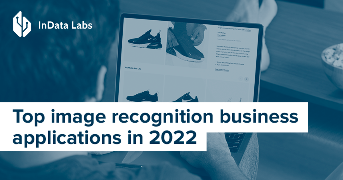 Image Recognition Business Applications - InData Labs