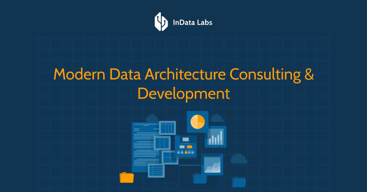 Modern Data Architecture Consultants – InData Labs