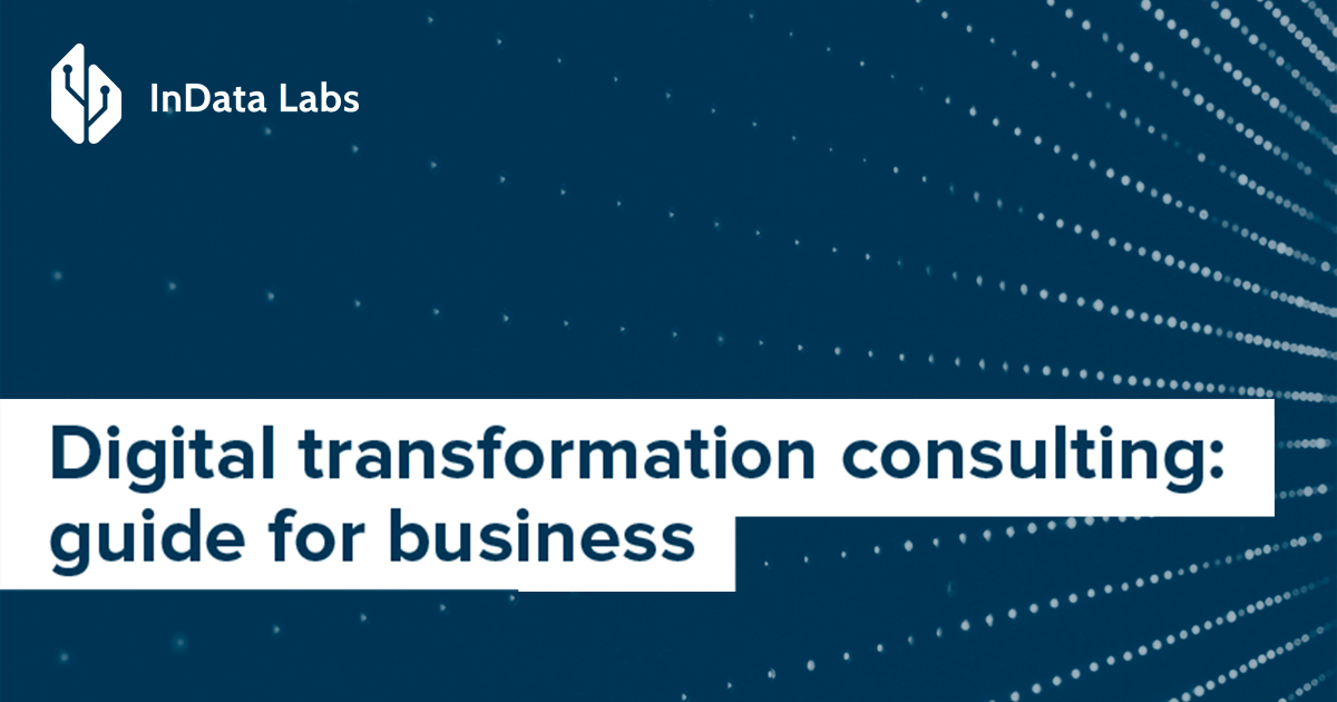 Digital Transformation Consulting Guide For Your Business