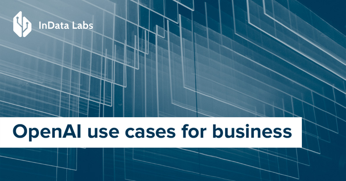 OpenAI Use Cases Everything You Need To Know OpenAI Use Cases Everything You Need To Know
